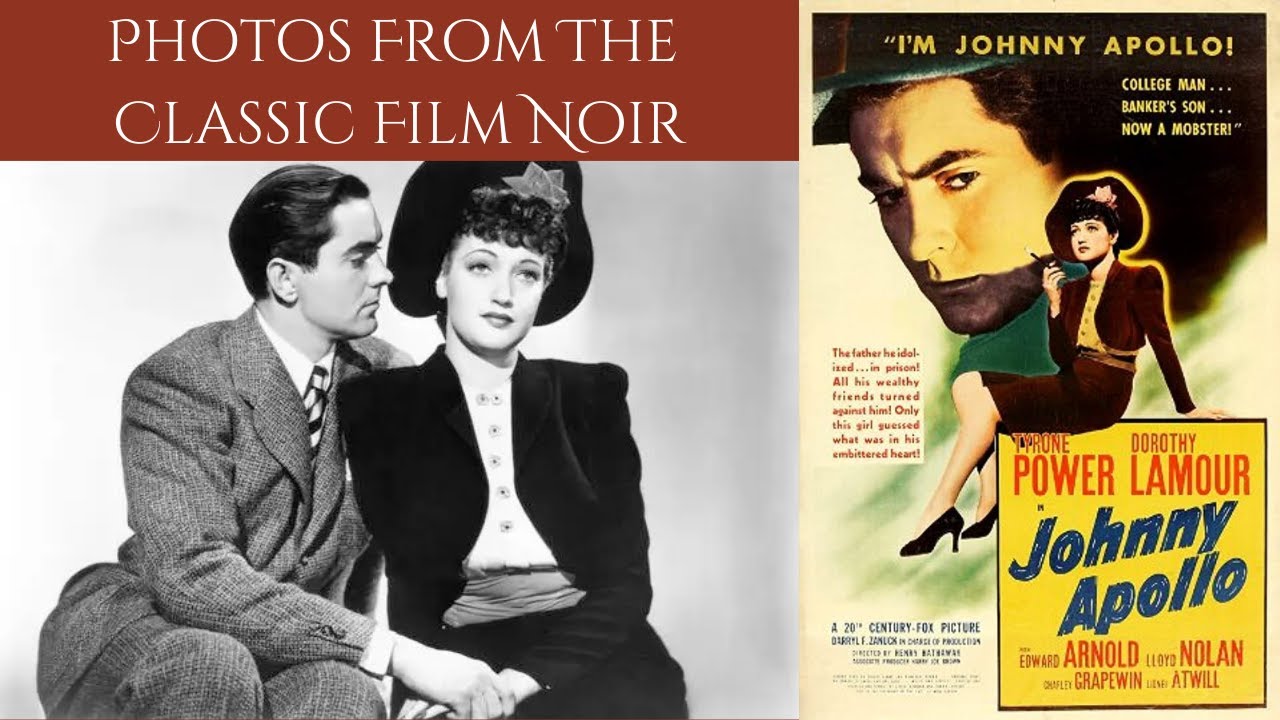 JOHNNY APOLLO 1940 - Photos From The Classic Film Noir | Tyrone Power ...