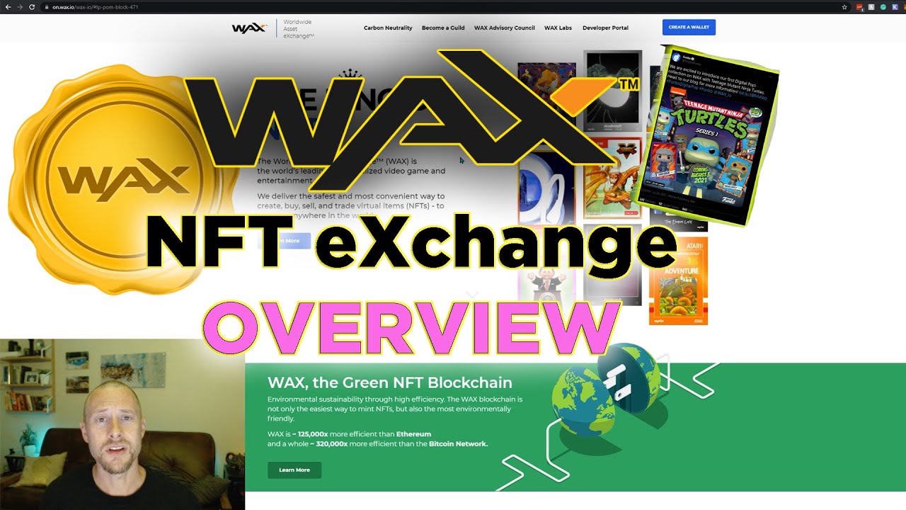 What Is The WAX NFT Network? WAXP Cloud Wallet Creation & Overview Of ...
