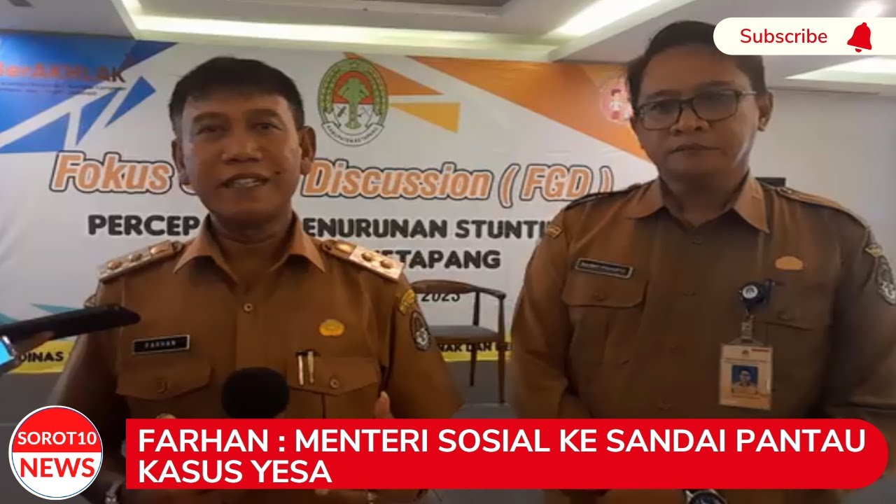 FARHAN : MENTERI SOSIAL KE SANDAI PANTAU KASUS YESA - YouTube