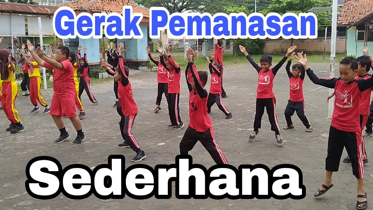 Gerak Pemanasan Sederhana Penjaskes - YouTube