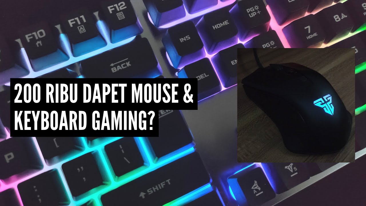 UNBOXING + REVIEW PAKET MOUSE & KEYBOARD GAMING 200 RIBUAN AJA! FANTECH ...