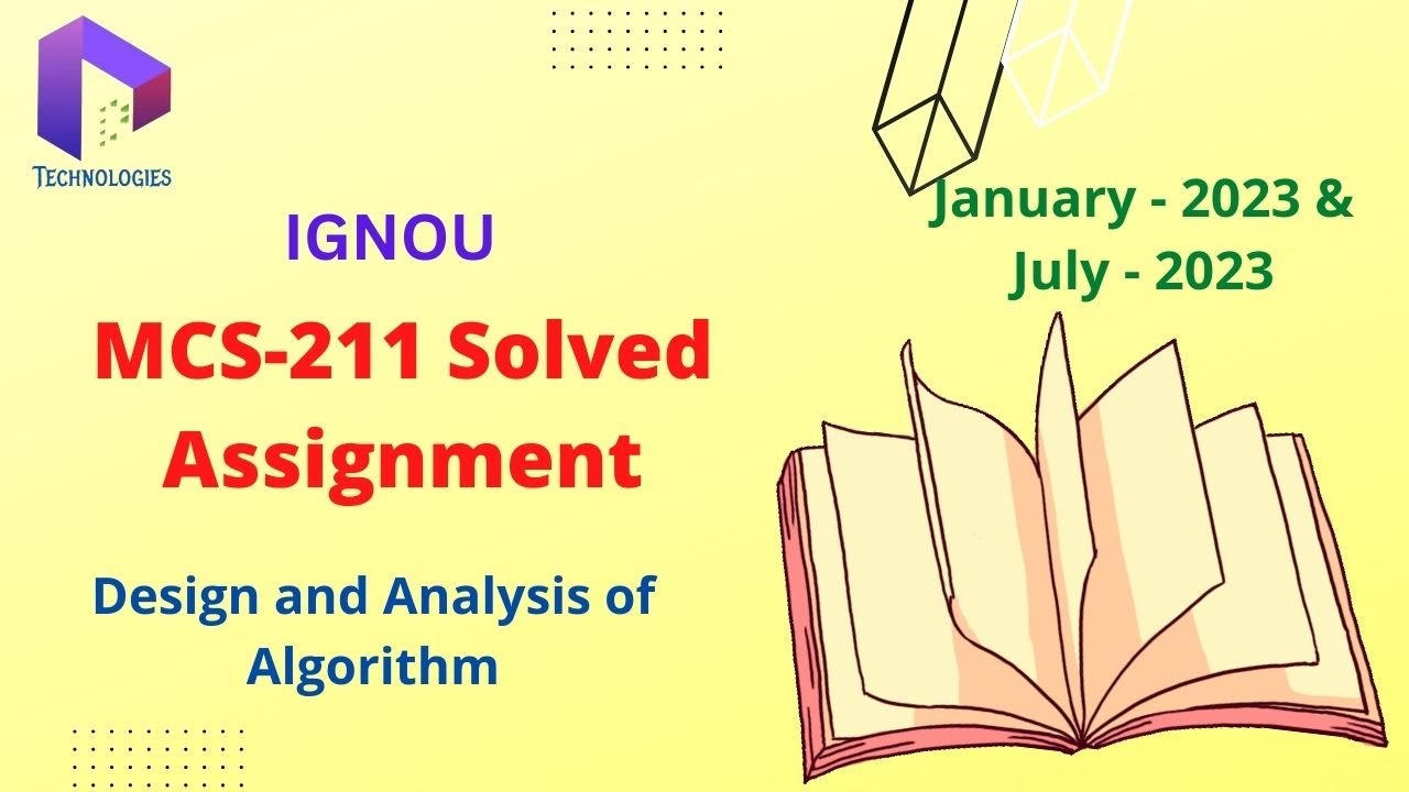 Mcs 211 Solved Assignment Jan 23 July 23 Mca New Ignou Dalaltechnologies Youtube