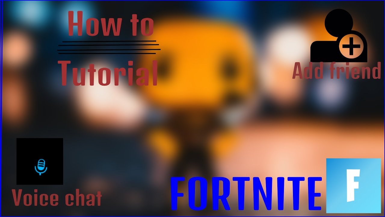Fortnite - how to join friend with voice chat - YouTube