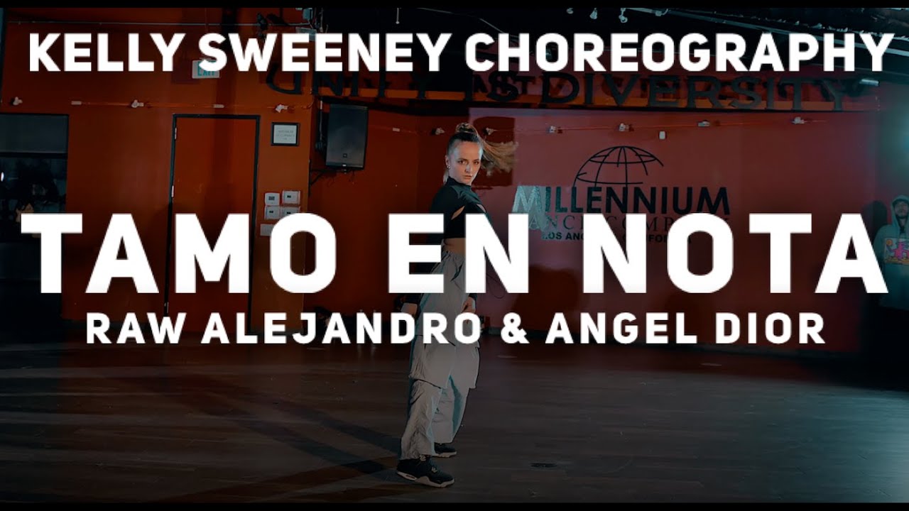 Tamo En Nota by Raw Alejandro, Angel Dior | Kelly Sweeney Choreography ...