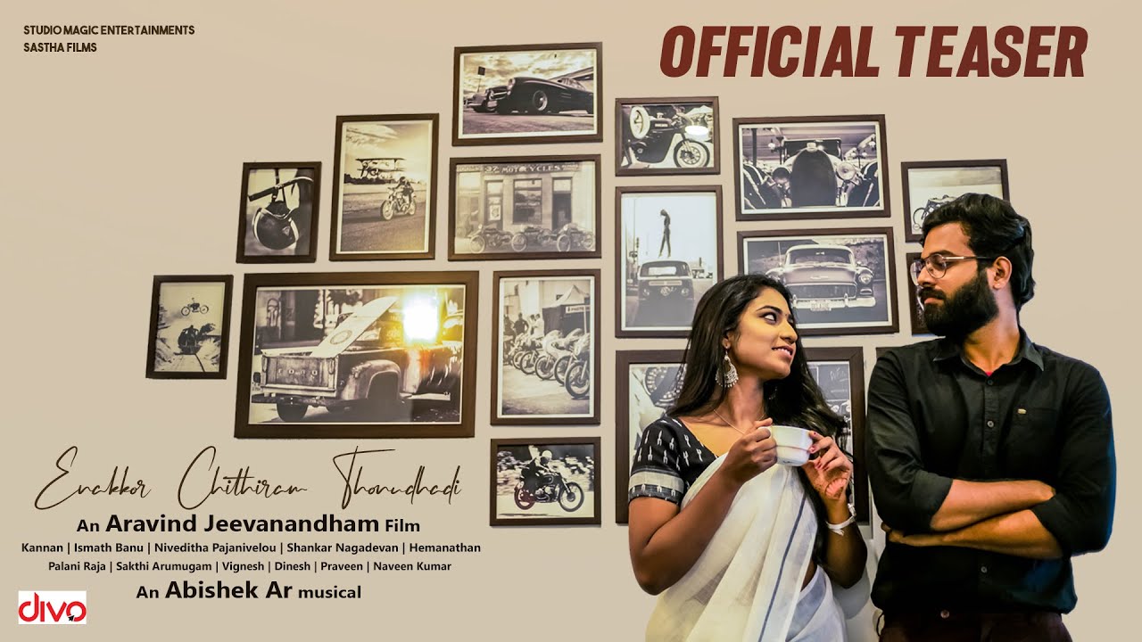 Enakkor Chithiram Thonudhadi Official Teaser | Aravind Jeevanandham | Abishek Ar | Shankar ...