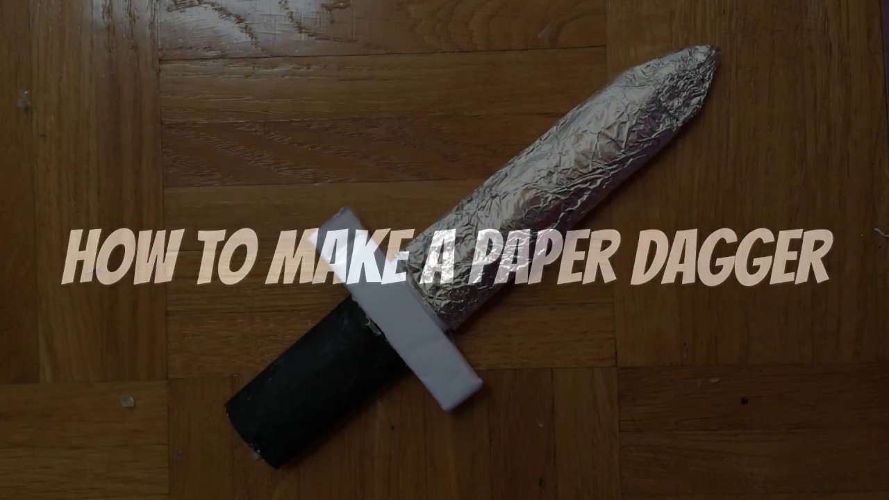 How To Make A Paper Dagger YouTube how-to-make-a-paper-dagger-youtube