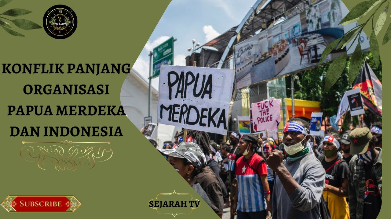 KONFLIK PANJANG ORGANISASI PAPUA MERDEKA DAN INDONESIA - YouTube