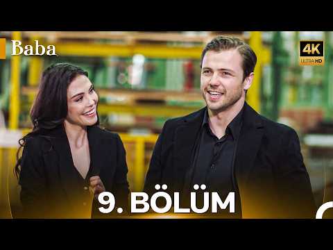 Baba 9. Bölüm (4K)