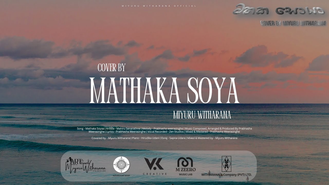 MATHAKA SOYA | Cover by Miyuru Witharana | @MahiruSenarathne |Official Cover Song Video - YouTube