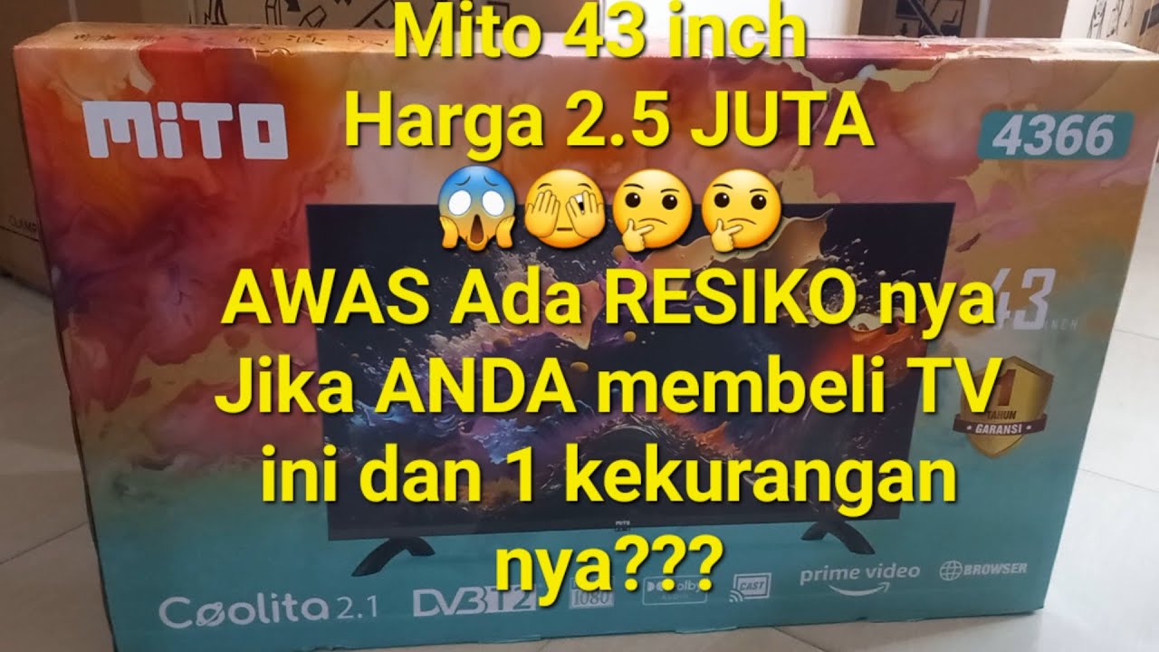 Tv MITO Smart tv, Awasss Ada Resiko nya Jika Anda Membeli Tv ini , dan ...