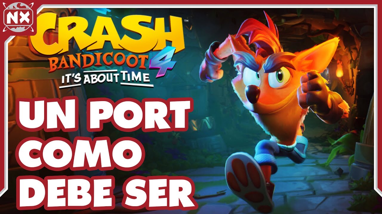 RESEÑA DEFINITIVA: Crash Bandicoot 4: It's About Time (Switch) - YouTube
