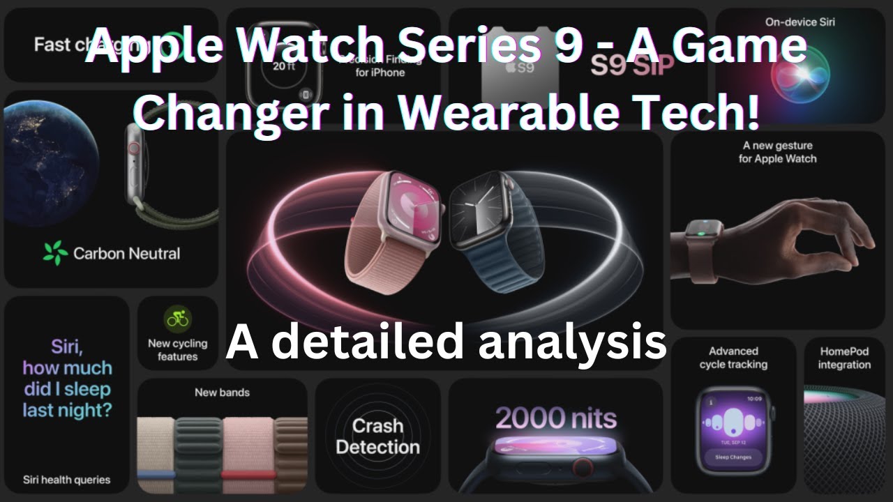 Apple Watch Series 9 - A Game Changer in Wearable Tech | A complete ...