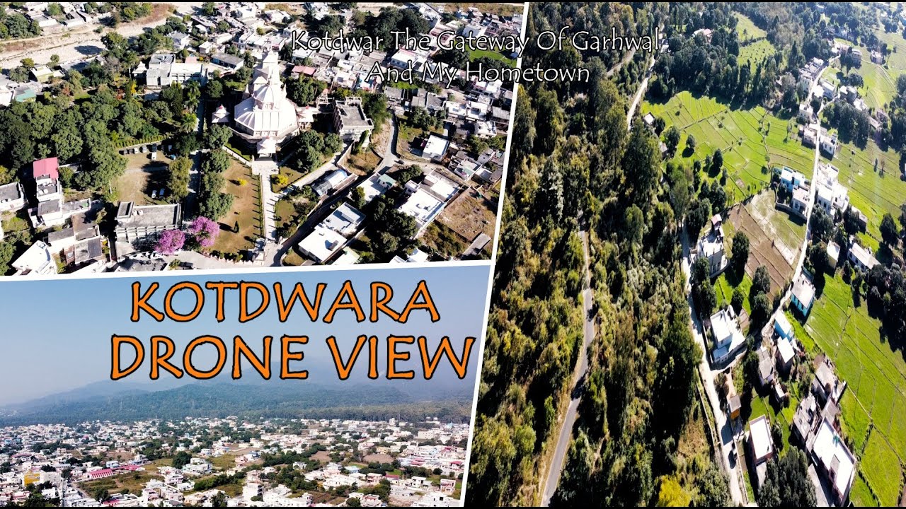 Kotdwar Drone Shot| Drone View of Kotdwar| Kotdwara Arial view - YouTube
