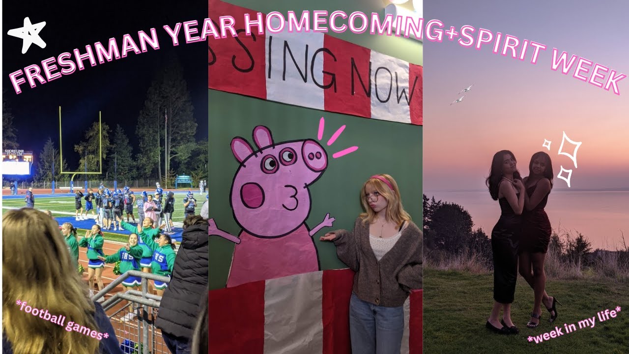 FRESHMAN YEAR HOMECOMING + SPIRIT WEEK *HIGH SCHOOL WEEK IN MY LIFE ...