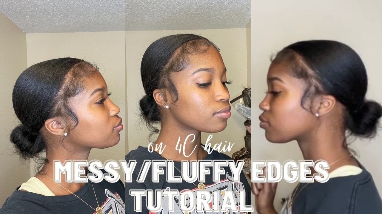 MESSY FLUFFY EDGES ON 4C HAIR TUTORIAL//SLICK BACK BUN - YouTube