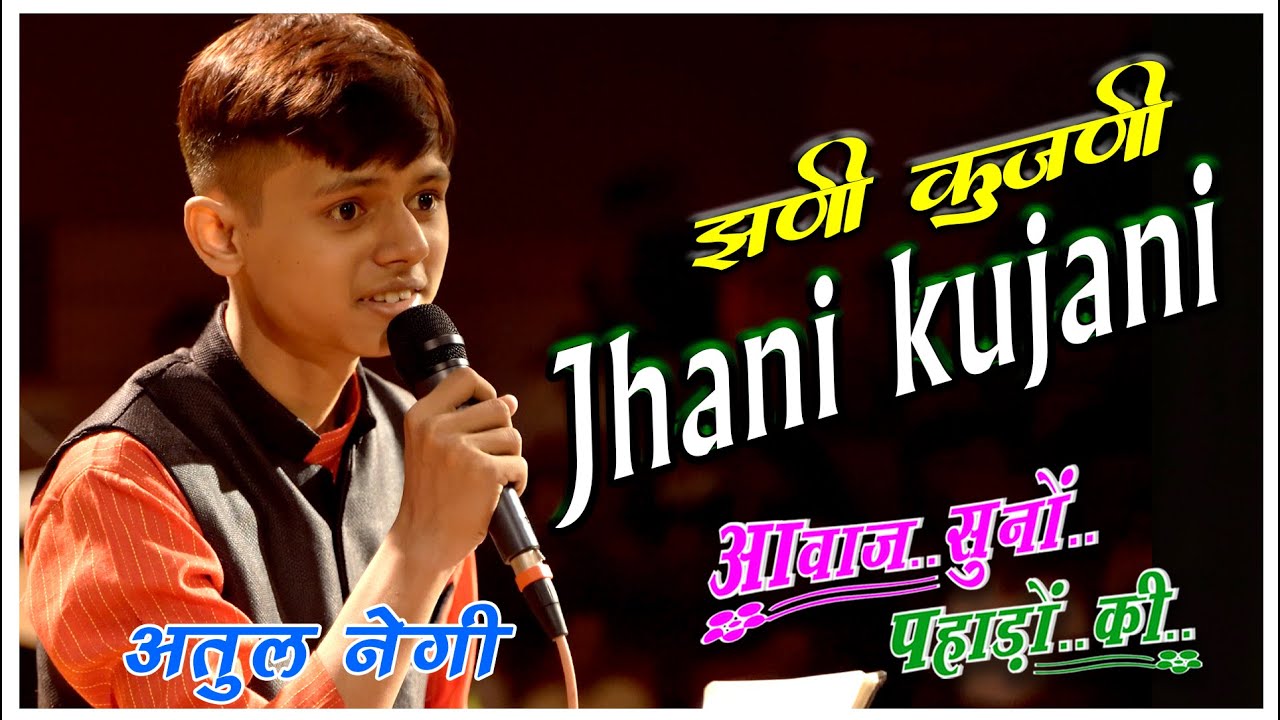Jhani Ku Jani || Atul Negi || Garhwali Song - YouTube