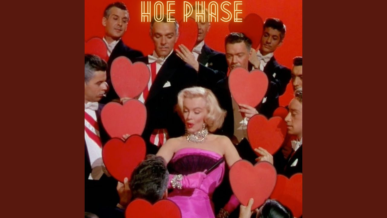 Hoe Phase - YouTube