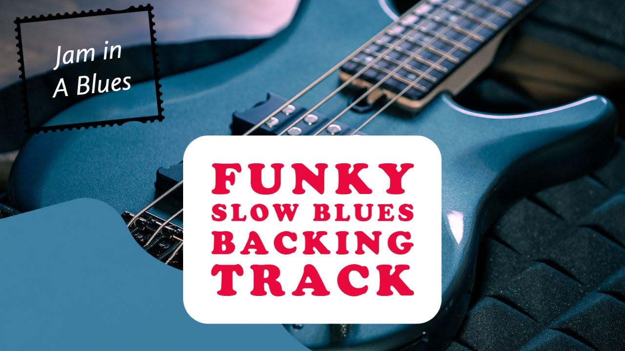Funky Blues Backing Tracks in A - Guitar Practice for Soloing - YouTube