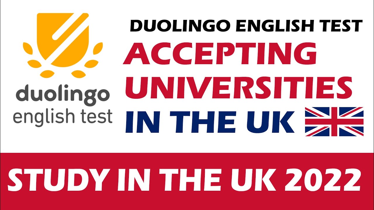 Duolingo Accepting Universities in UK 2022, Study in the UK! - YouTube duolingo-accepting-universities-in-uk-2022-study-in-the-uk-youtube