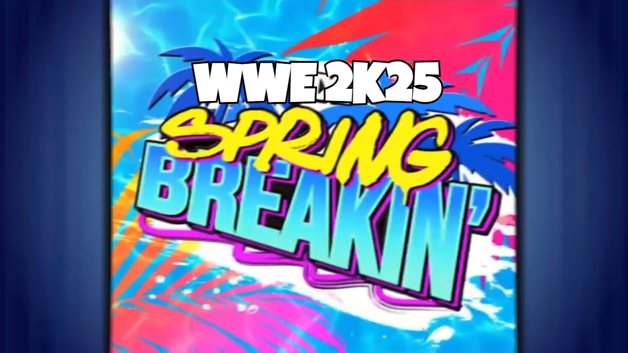 WWE 2K25 Spring Break Crazy - YouTube