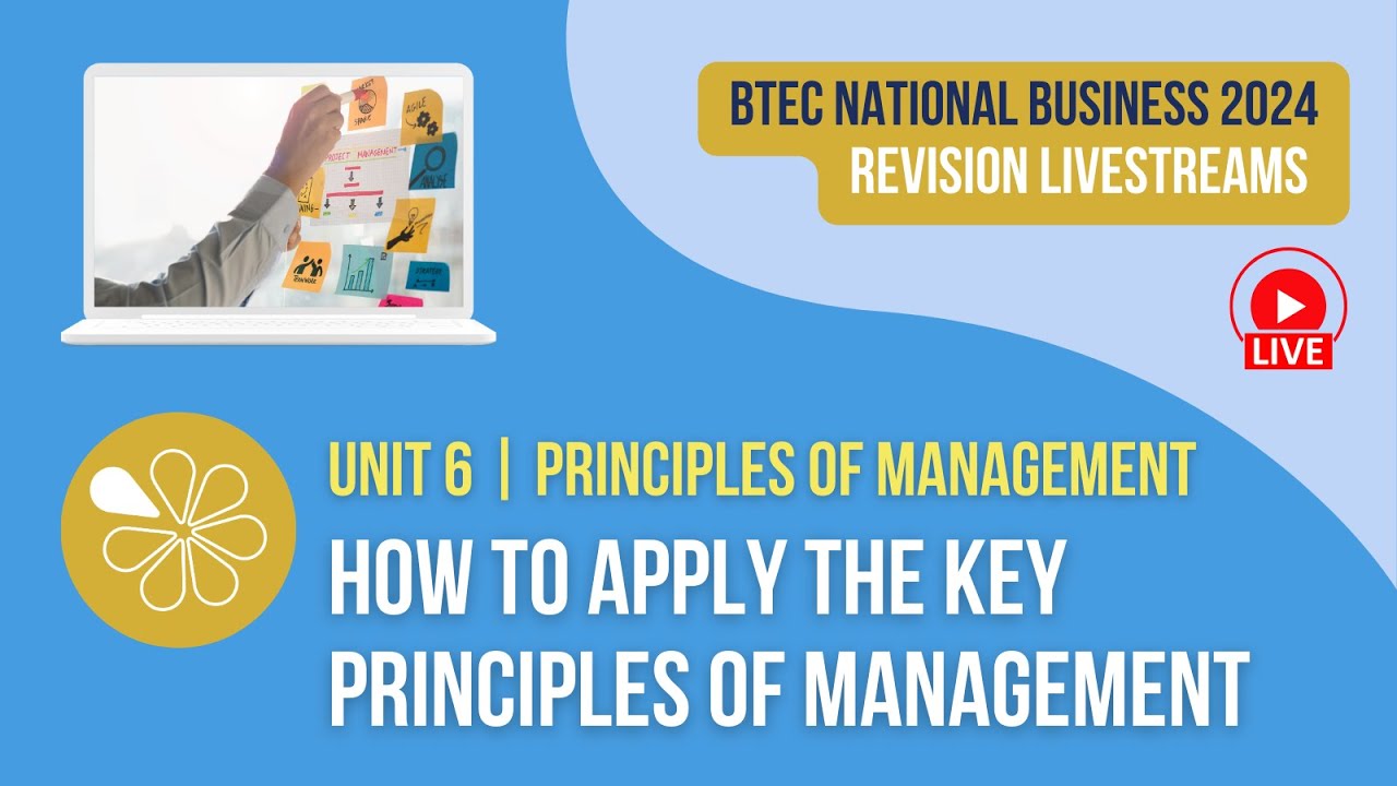 How to Apply the Key Principles of Management | Live Revision for BTEC ...