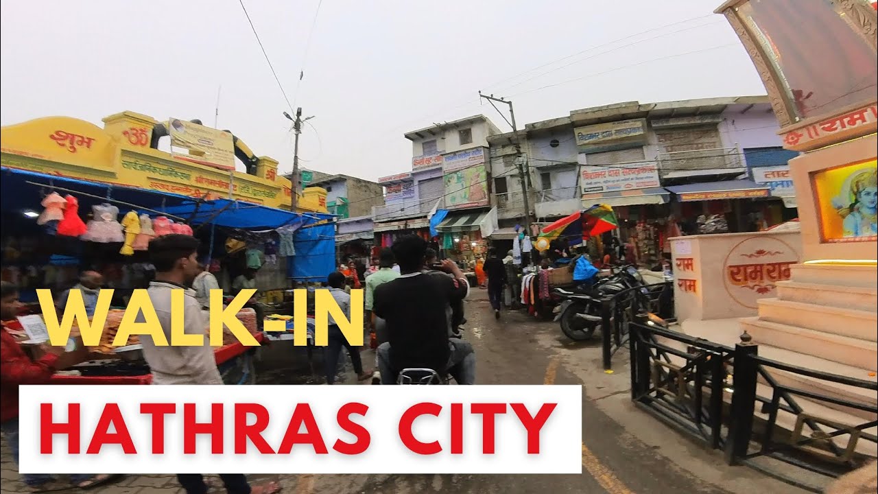 Walking Streets of Hathras | Hathras City 🇮🇳 | 4K HDR Walking tour ...