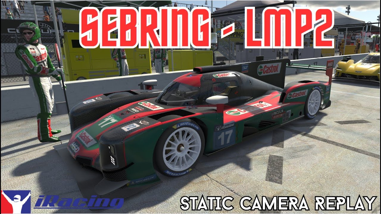 Sebring - LMP2 - Static Camera Replay - iracing - YouTube