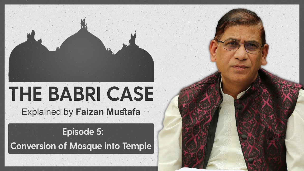 #Babri Case: Conversion of Mosque to a Temple | Episode 5: Explained by ...