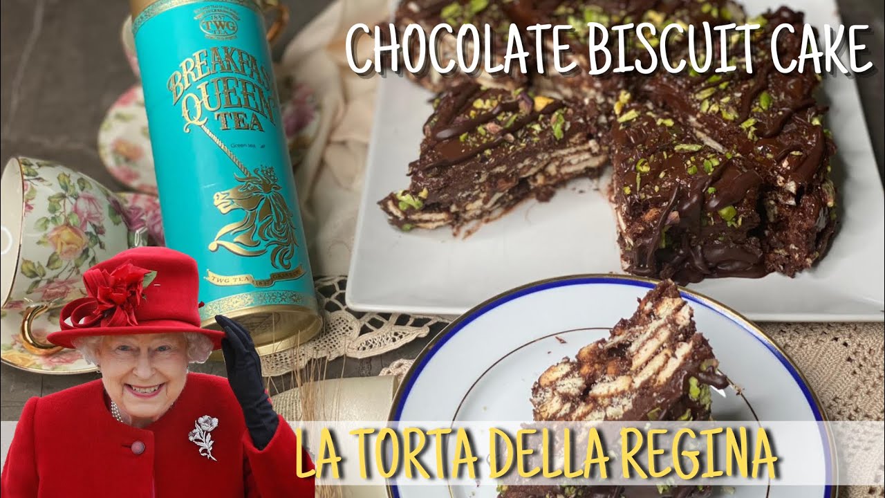 TORTA PREFERITA DELLA REGINA/ QUEEN’S CHOCOLATE BISCUIT CAKE/Queen's ...