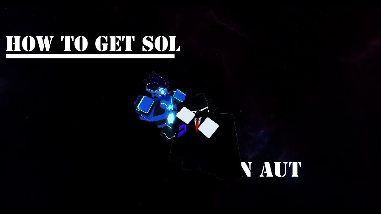 [OUTDATED] AUT Roblox: How to get Sol - YouTube