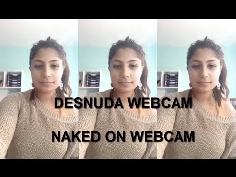 Desnuda x webcam Jamas lo hagan - Naked on Webcam