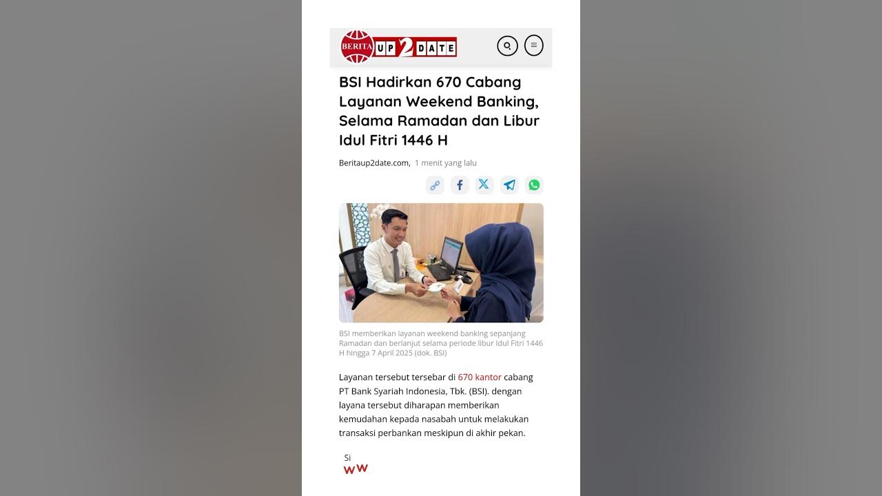 BSI Hadirkan 670 Cabang Layanan Weekend Banking Selama Ramadan dan Libur Idul Fitri 1446 H - YouTube