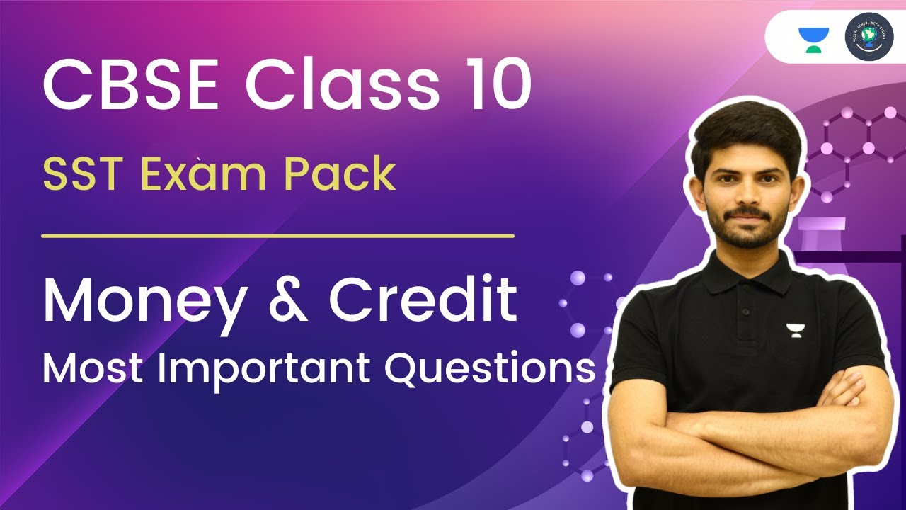 CBSE Class 10: Exam Pack | Money & Credit | Most Important Questions ...
