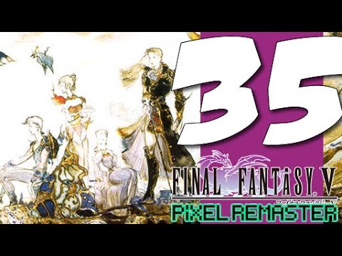 Lets Play Final Fantasy V Pixel Remaster: Part 35 - Fork Tower - YouTube