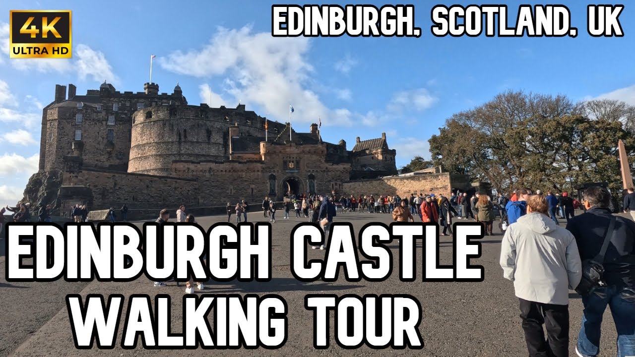 Edinburgh Castle Tour 2025 - 4K - Scotland, UK - YouTube