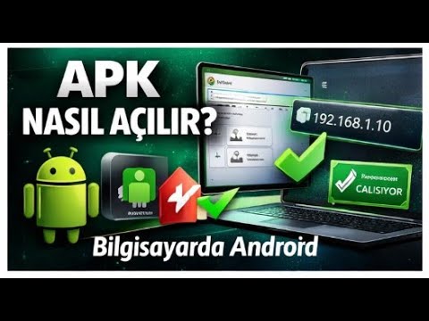 Bilgisayarda Android Uygulama Açmak 📱 Bilgisayarda APK Açma | En Güncel Yöntemler (2026)