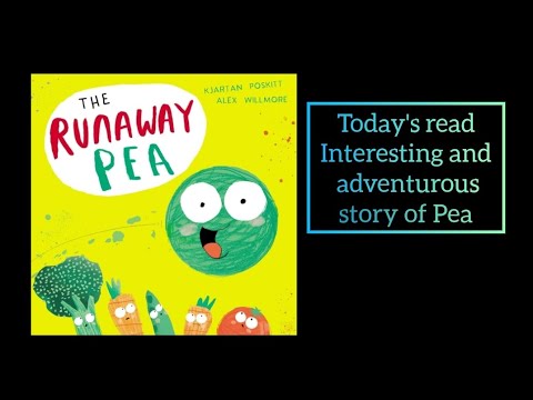 The Runaway pea |#storytelling #poadcast |Read aloud | गोष्ट १६ - YouTube