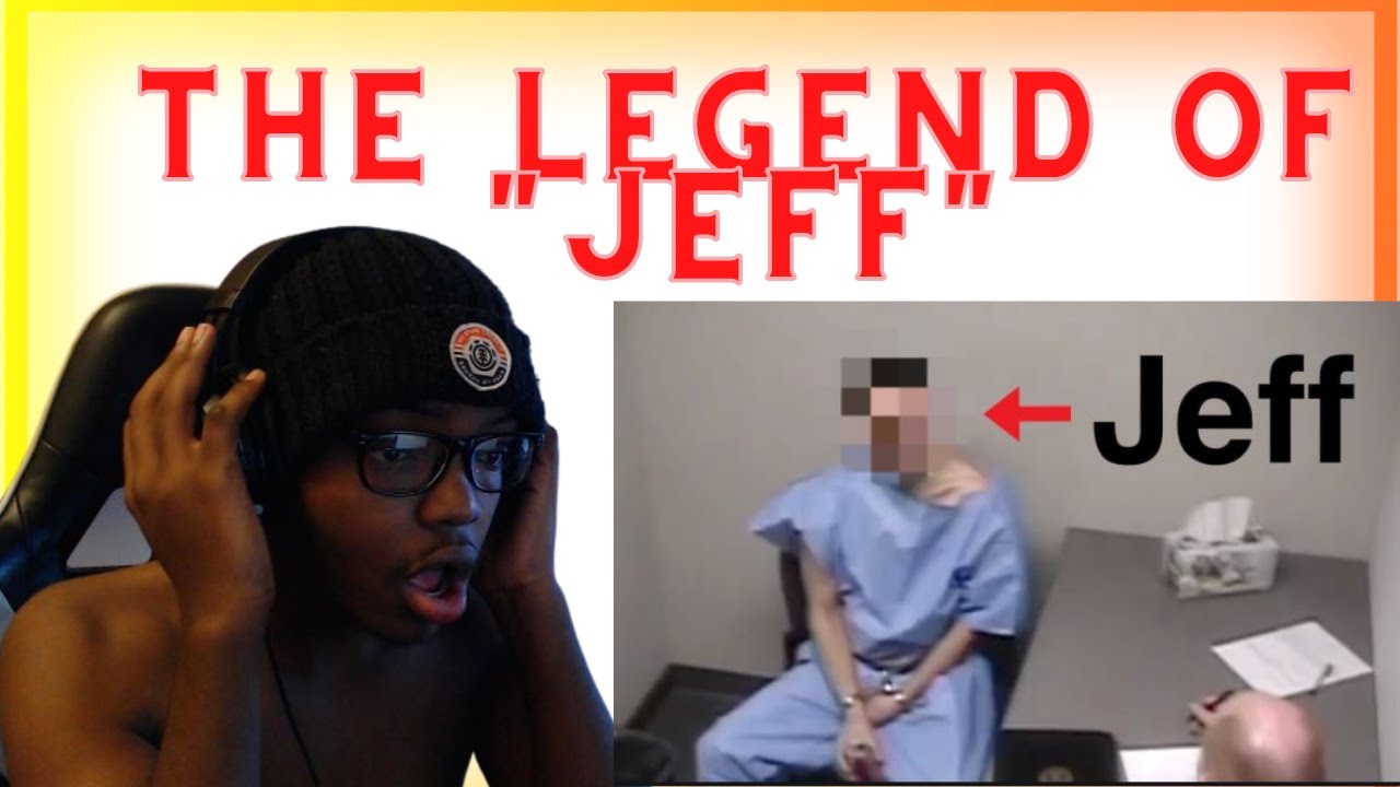 The Legend of "Jeff"(Reaction) - YouTube