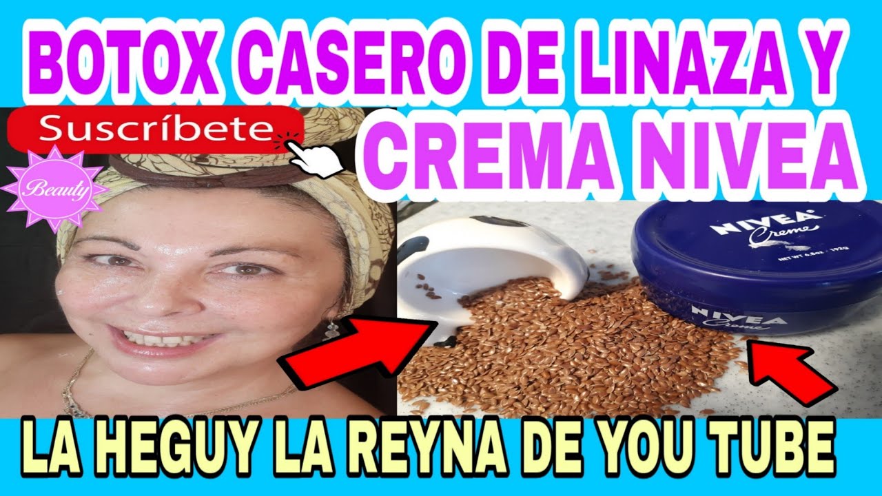 BOTOX CASERO DE LINAZA Y CREMA NIVEA #botoxcasero #linaza #cremanivea ...