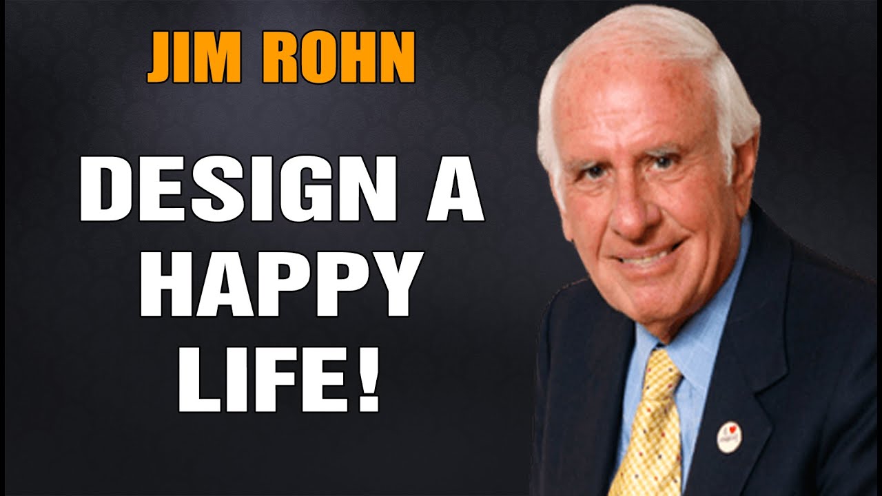 Jim Rohn Motivation - How to Master the Art of Happiness - YouTube
