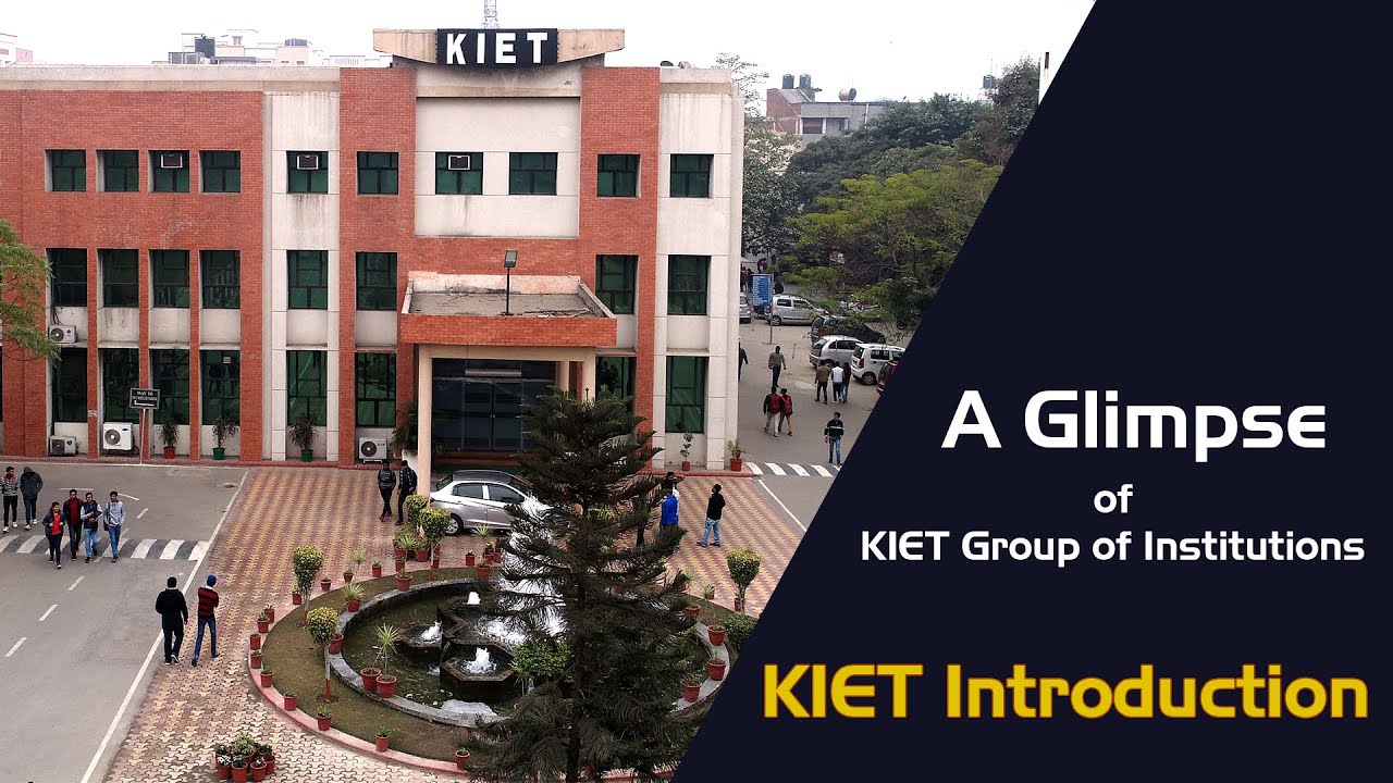 A Glimpse of KIET Group of Institutions | KIET Introduction - YouTube