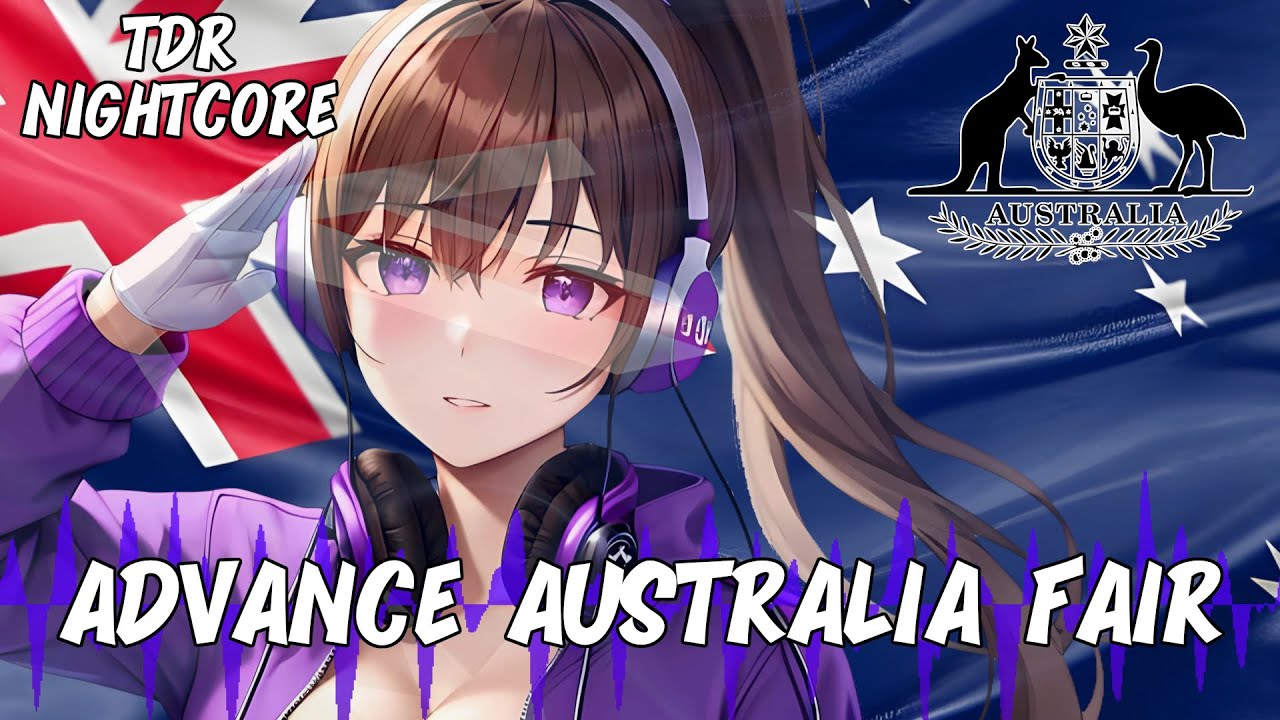 Nightcore - Advance Australia Fair Australia's National Anthem - YouTube