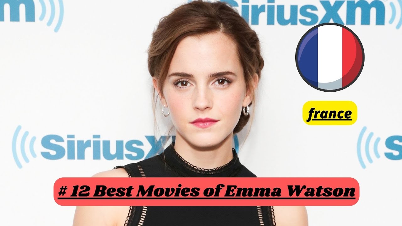 # 12 Best Movies of Emma Watson - YouTube