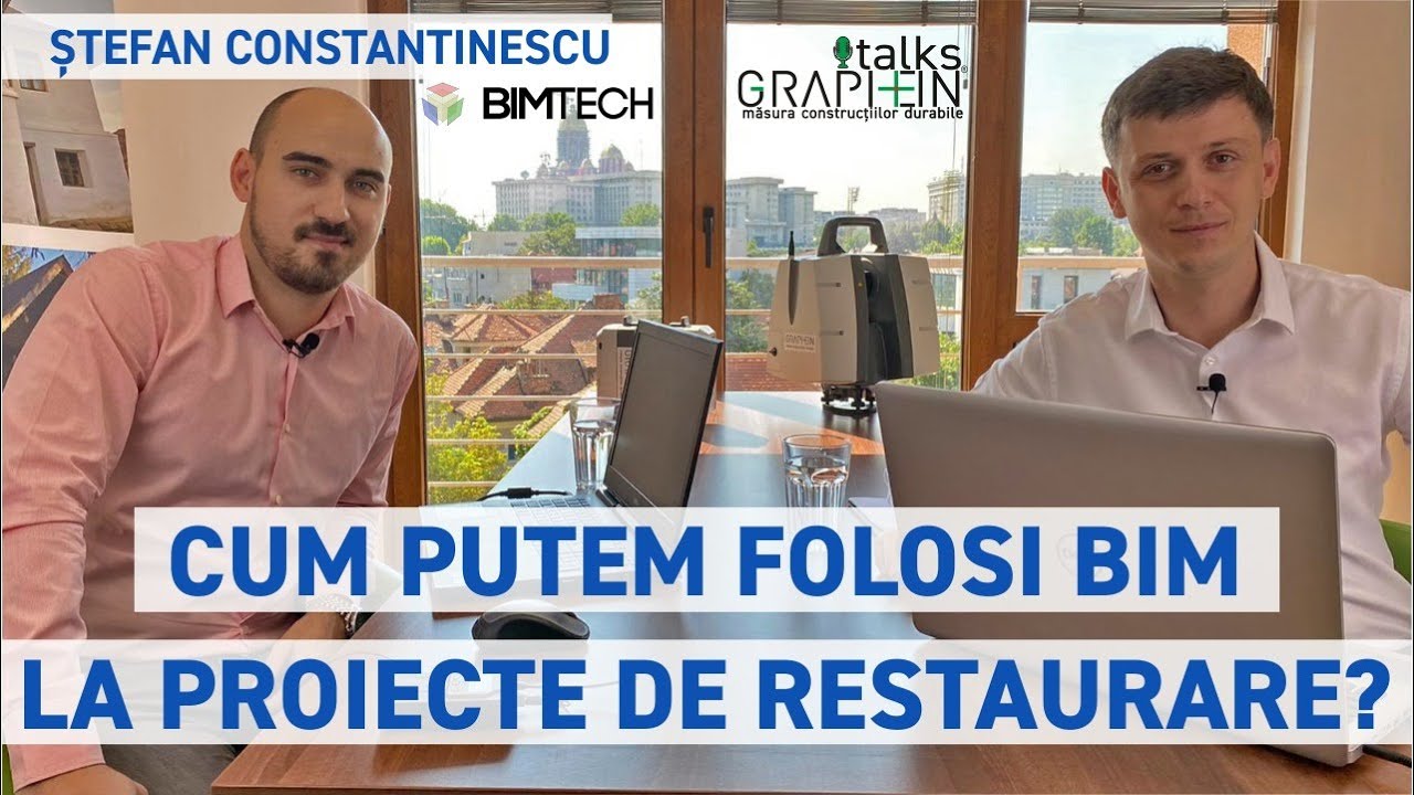 Graphein Talks: Cum putem folosi BIM la proiecte de restaurare ...