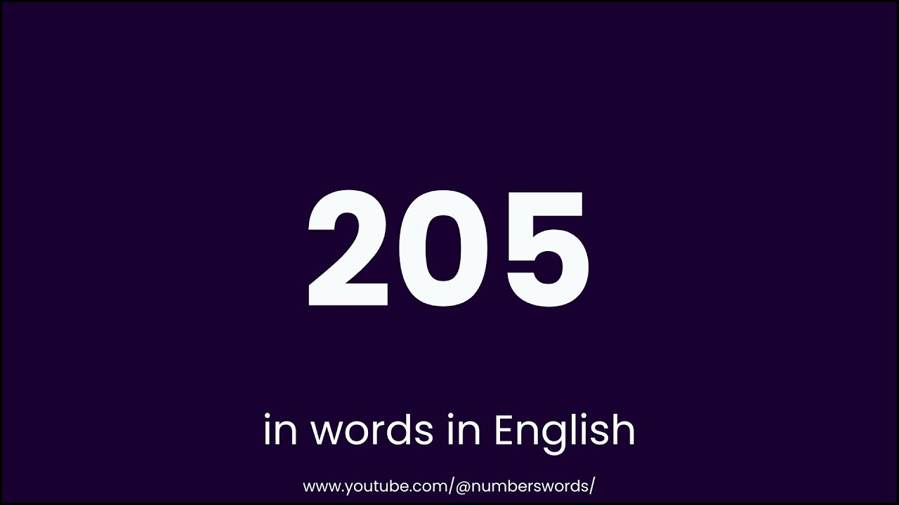 How to write 205 in words - YouTube