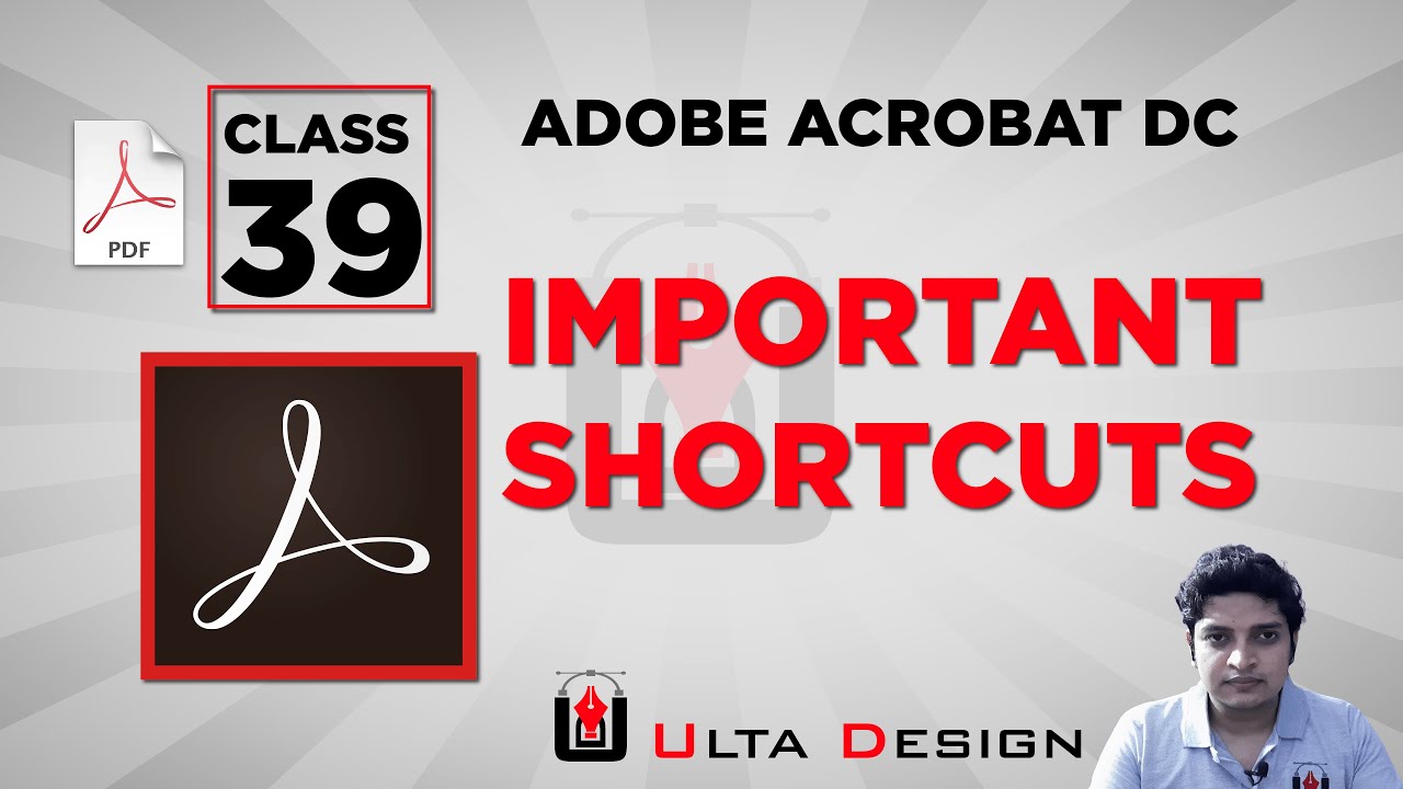 Important shortcuts for adobe acrobat - Adobe Acrobat Pro - Class 39 ...