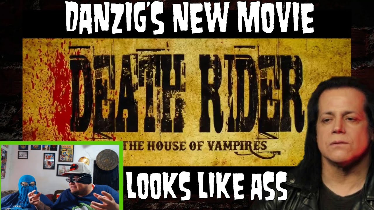 Reacting to Danzig's Death Rider in the House of Vampires Trailer - YouTube