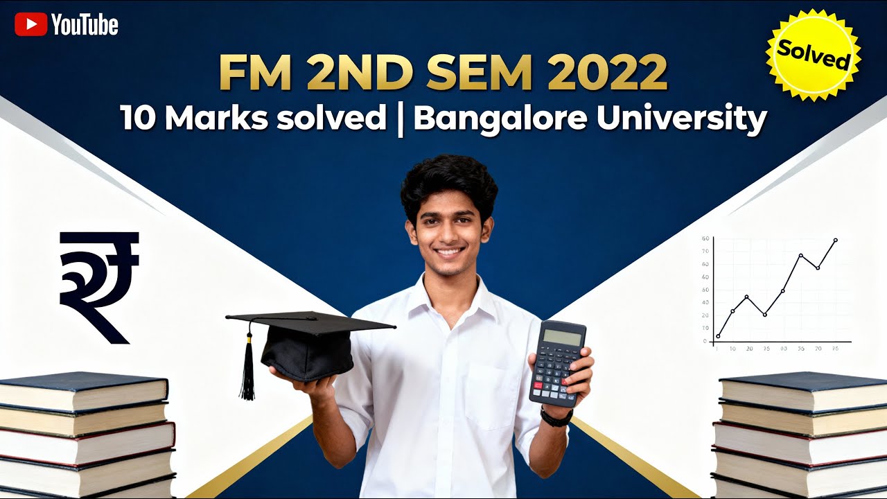 MBA | FM 2ND SEM 2022 10 MARKS SOLVED | BANGALORE UNIVERSITY | - YouTube