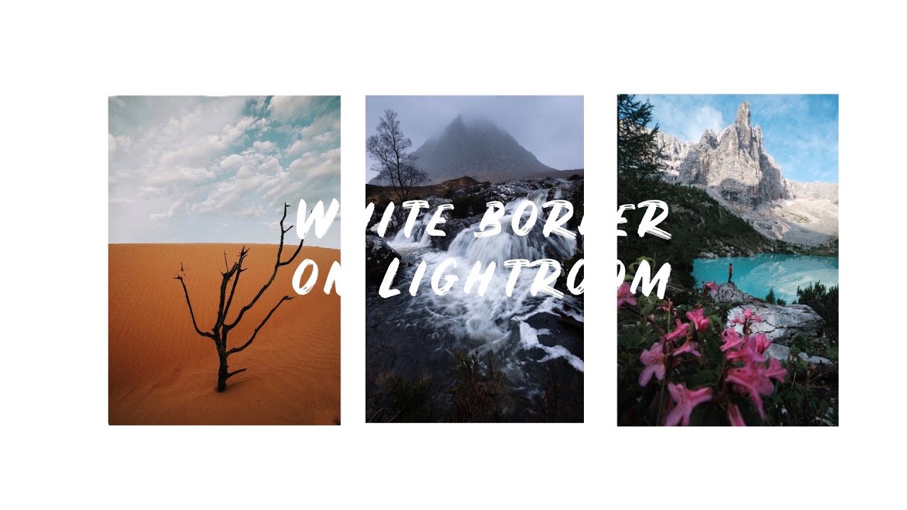 How To Add White Borders On Lightroom YouTube how-to-add-white-borders-on-lightroom-youtube