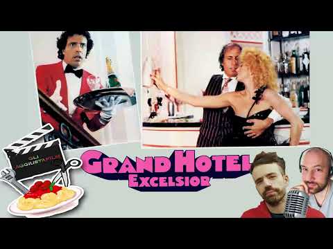 Grand Hotel Excelsior (1982) - Montesano e Celentano in un cocktail micidiale